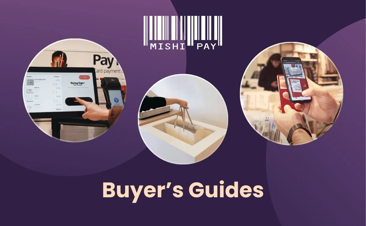 MishiPay Buyer’s Guides - Download Now!